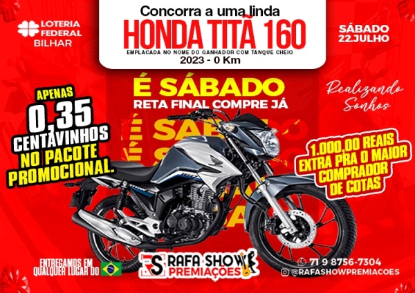 LINDA HONDA TITÃ 160, 2023 - 0Km. EMPLACADA NO NOME DO GANHADOR :: Rafa ...